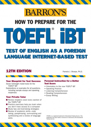 Review:"How To Prepare For The TOEFL IBT (Barron) " - ENTA English Center